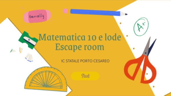 Matematica 10 e lode Escape room | Genially