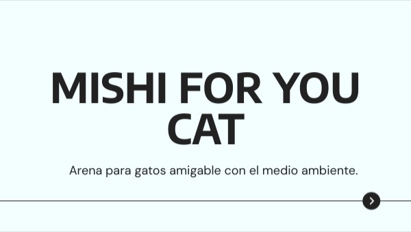 MISHI FOR YOU CAT | Genially
