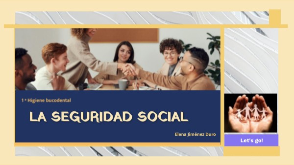 La seguridad social | Genially