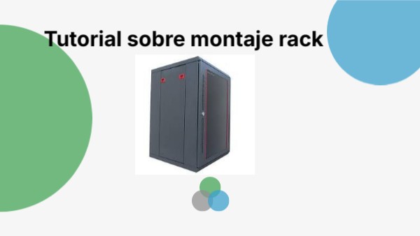 Tutorial sobre montaje rack | Genially
