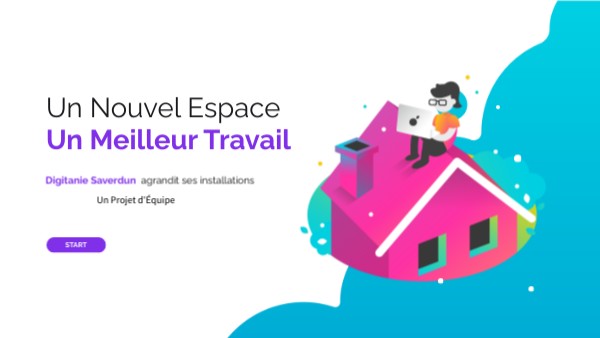 Un Nouvel Espace Un Meilleur Travail | Genially