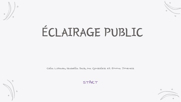 Éclairage public | Genially