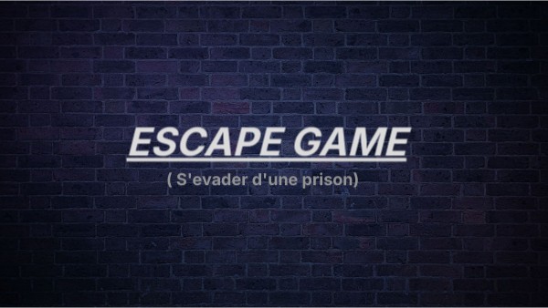 ESCAPE GAME | Genially