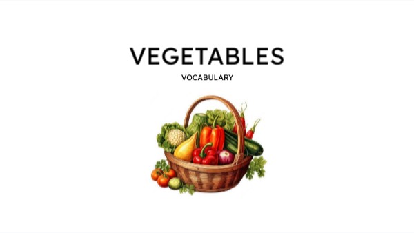 VEGETABLES | Genially