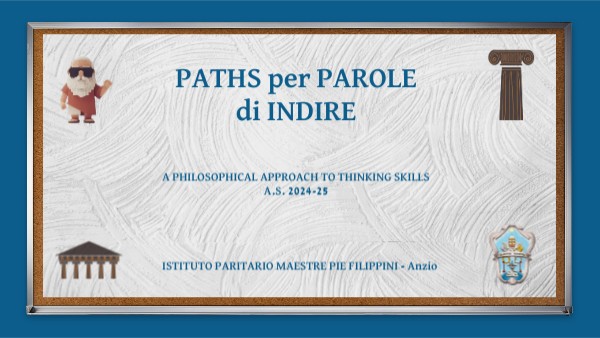 PATHS per PAROLE di INDIRE - MAESTRE PIE FILIPPINI | Genially