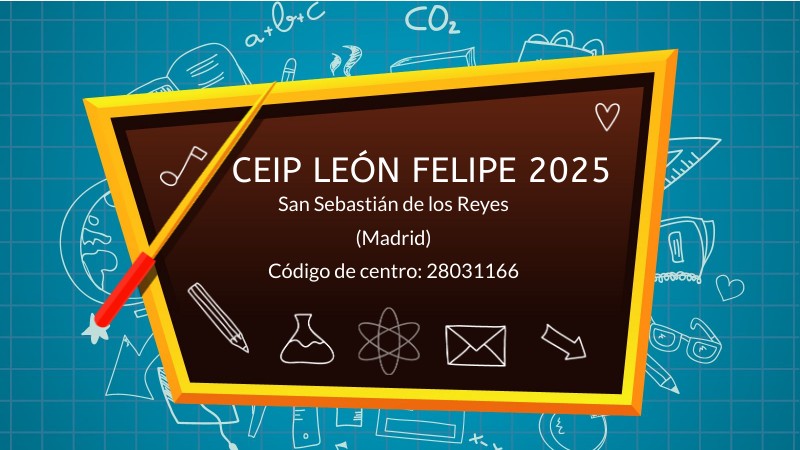 CEIP LEÓN FELIPE 2025 | Genially