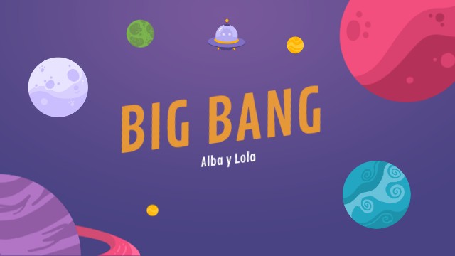 BIG BANG | Genially