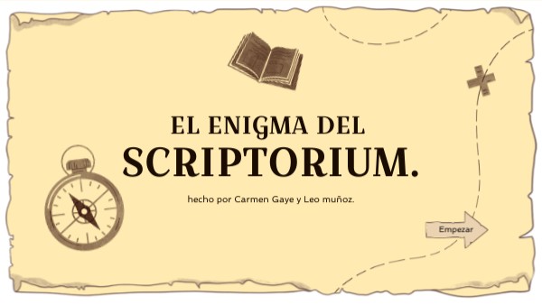 SCRIPTORIUM. | Genially