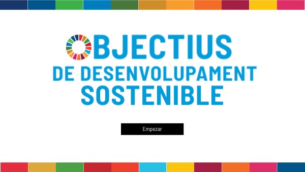 Objectius de Desenvolupament Sostenible | Genially