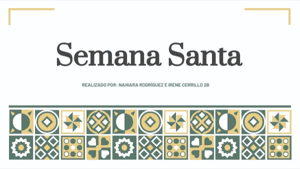 Semana Santa | Genially