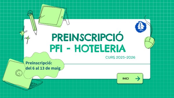PREINSCRIPCIÓ PFI 2025-2026 | Genially