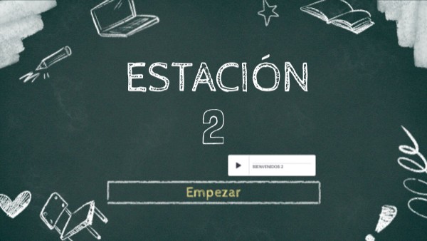 ESTACIÓN 2 | Genially