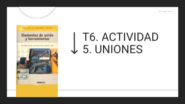 T6. Actividad 5. Uniones | Genially