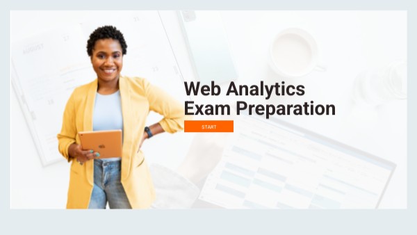 Web Analytics: Exam Preparation | Genially