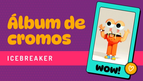 Icebreaker Álbum de Cromos | Genially