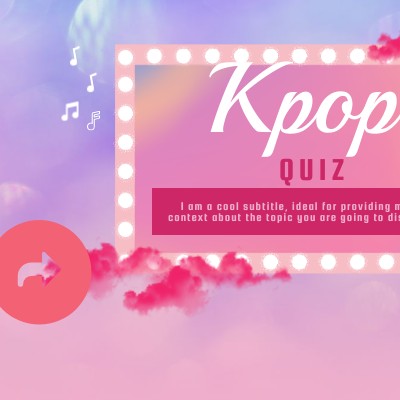 Quiz KPOP | Genially
