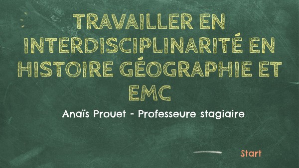 Travailler en interdisciplinarité en histoire géographie et EMC | Genially