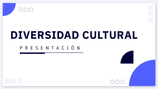 DIVERSIDAD CULTURAL | Genially