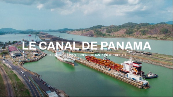 Genially_copy - LE CANAL DE PANAMA | Genially