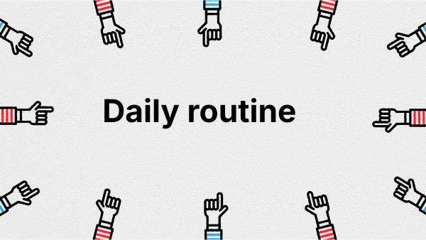 Daily routine | Genially