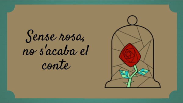 Sense rosa, no s'acaba el conte | Genially
