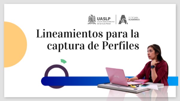 Lineamientos para la captura de Perfiles | Genially