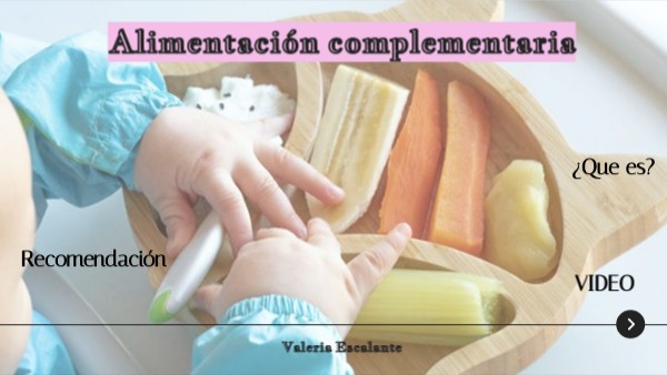 Alimentación complementaria | Genially