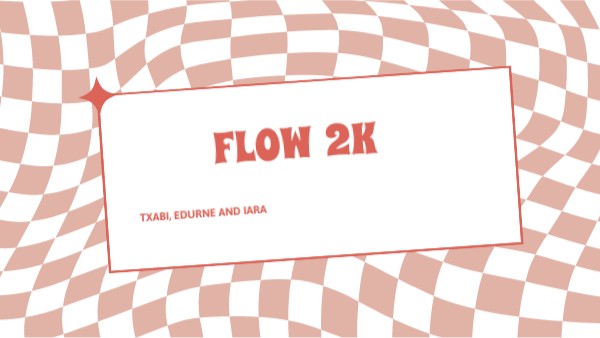 Flow 2K | Genially