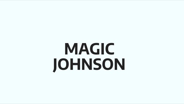 MAGIC JOHNSON (tana) | Genially