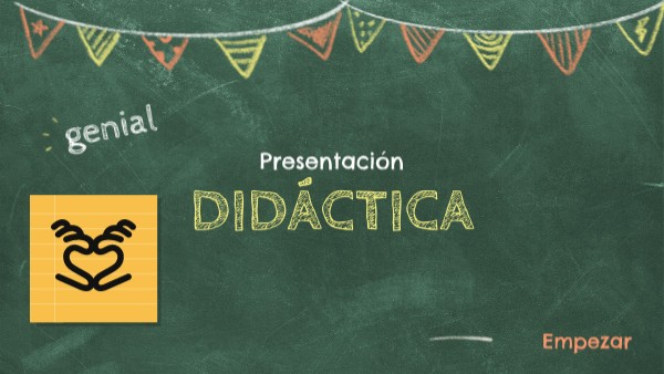 DIDÁCTICA | Genially