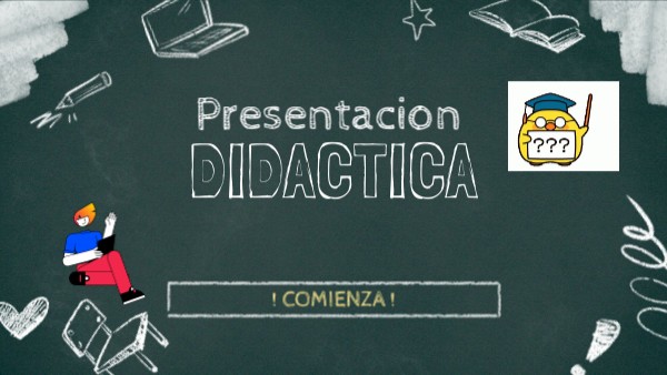 DIDACTICA | Genially