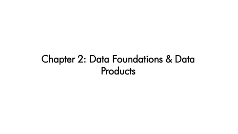 Chapter 2: Data Foundations & Data Products | Genially