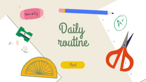 Daily routine | Genially