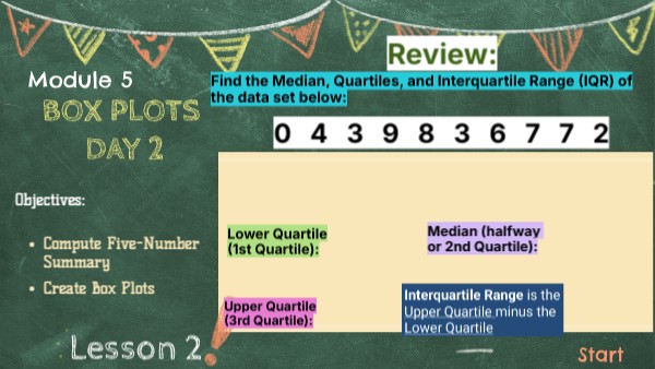 Module 5 Lesson 2 - Box plots ASYNC | Genially