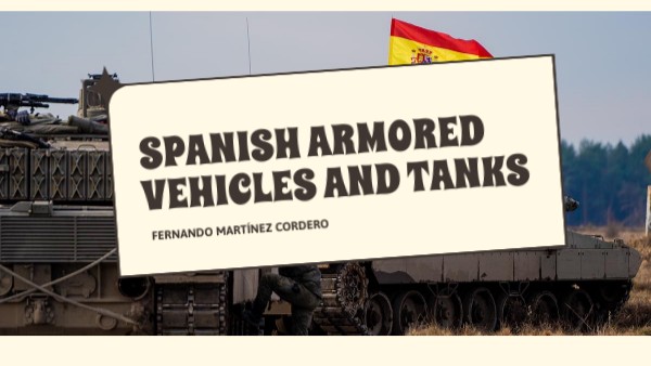 Spanish armored vehicles and tanks | Genially