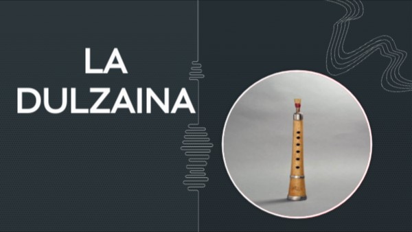 La dulzaina | Genially