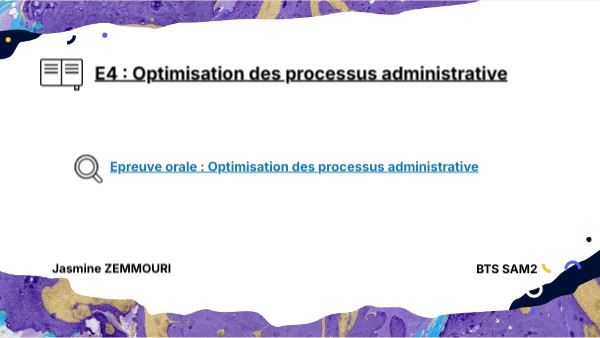E4 : Optimisation des processus administrative | Genially