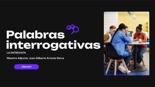 Palabras interrogativas | Genially