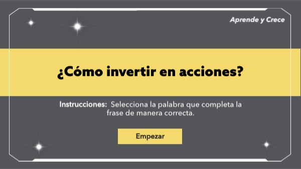 Act 5.2. Cómo invertir en acciones | Genially
