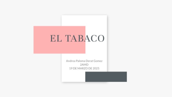 El tabaco | Genially