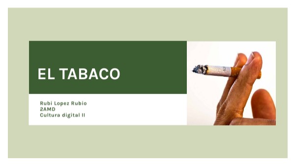 El tabaco | Genially