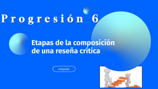 Progresión 6 | Genially