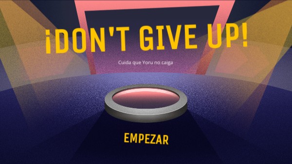¡DON'T GIVE UP! | Genially