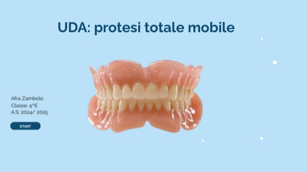 UDA: protesi totale mobile | Genially