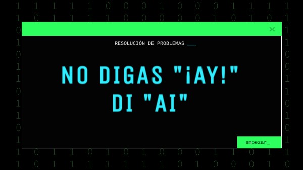 NO DIGAS "¡AY!" DI "AI" | Genially