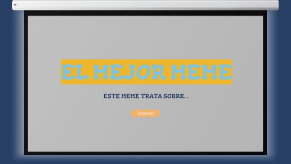 EL MEJOR MEME | Genially