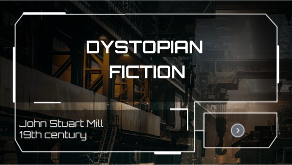 DYSTOPIAN FICTION | Genially