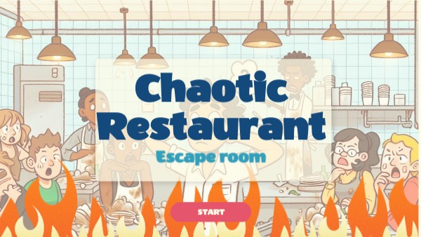 Escape Chaotic Restaurant | Genially