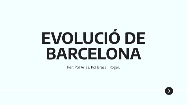 EVOLUCIÓ DE BARCELONA | Genially