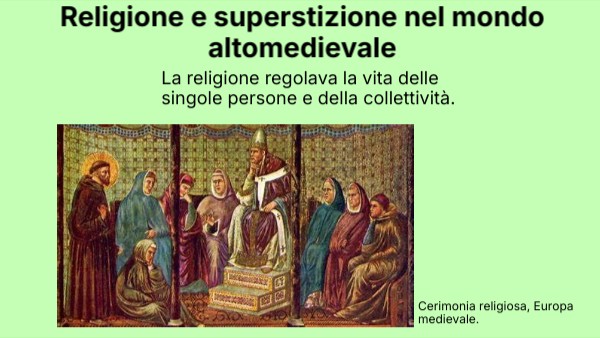 Religione e superstizione nel mondo altomedievale | Genially